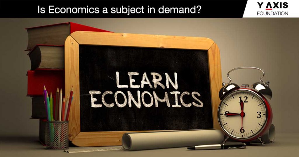 Is Economics A Subject In Demand Is Economics A Subject In Demand